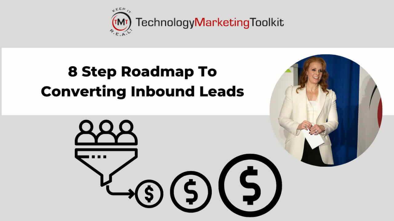 The 8-Step Roadmap For Inbound Leads To Get More Conversions ...