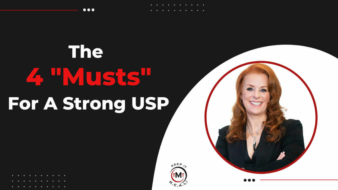 The 4 "Musts" For A Strong MSP Unique Selling Proposition