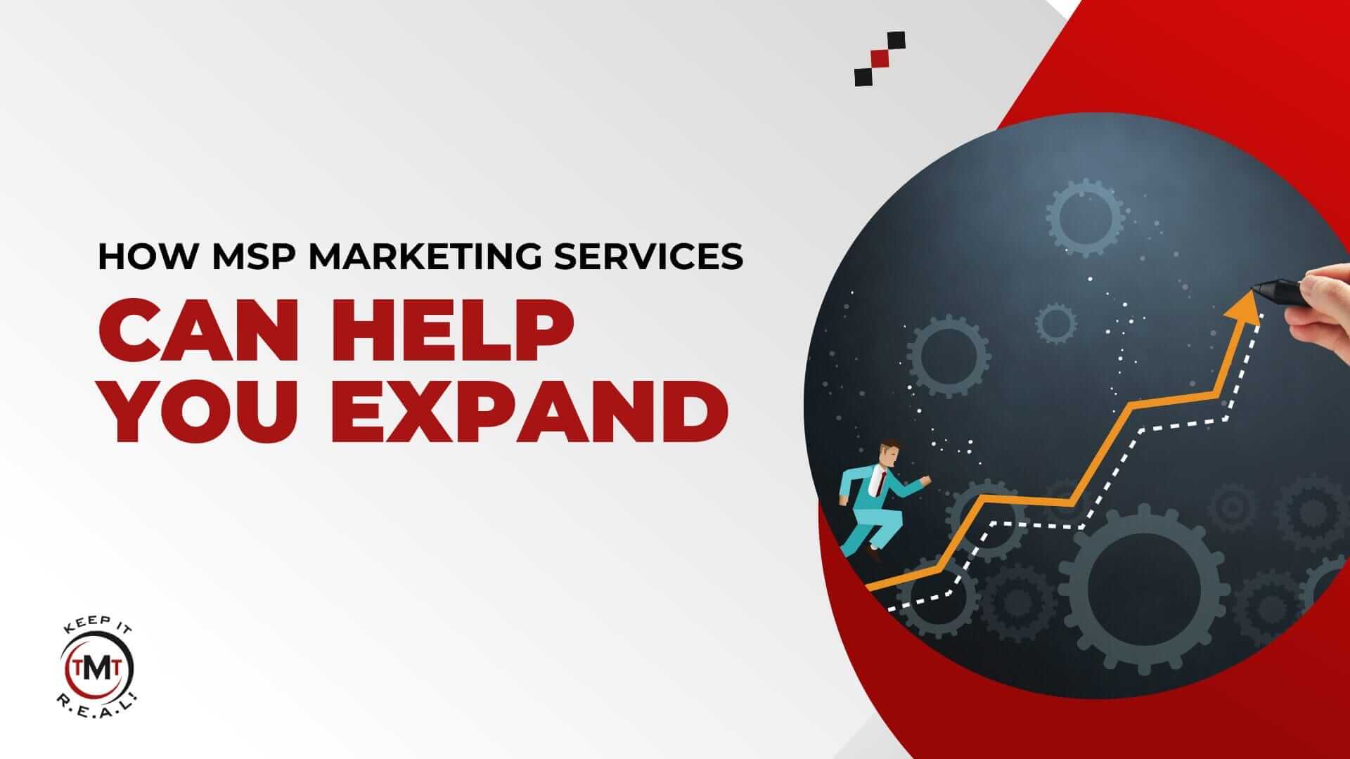 How MSP Marketing Services Can Help You Grow