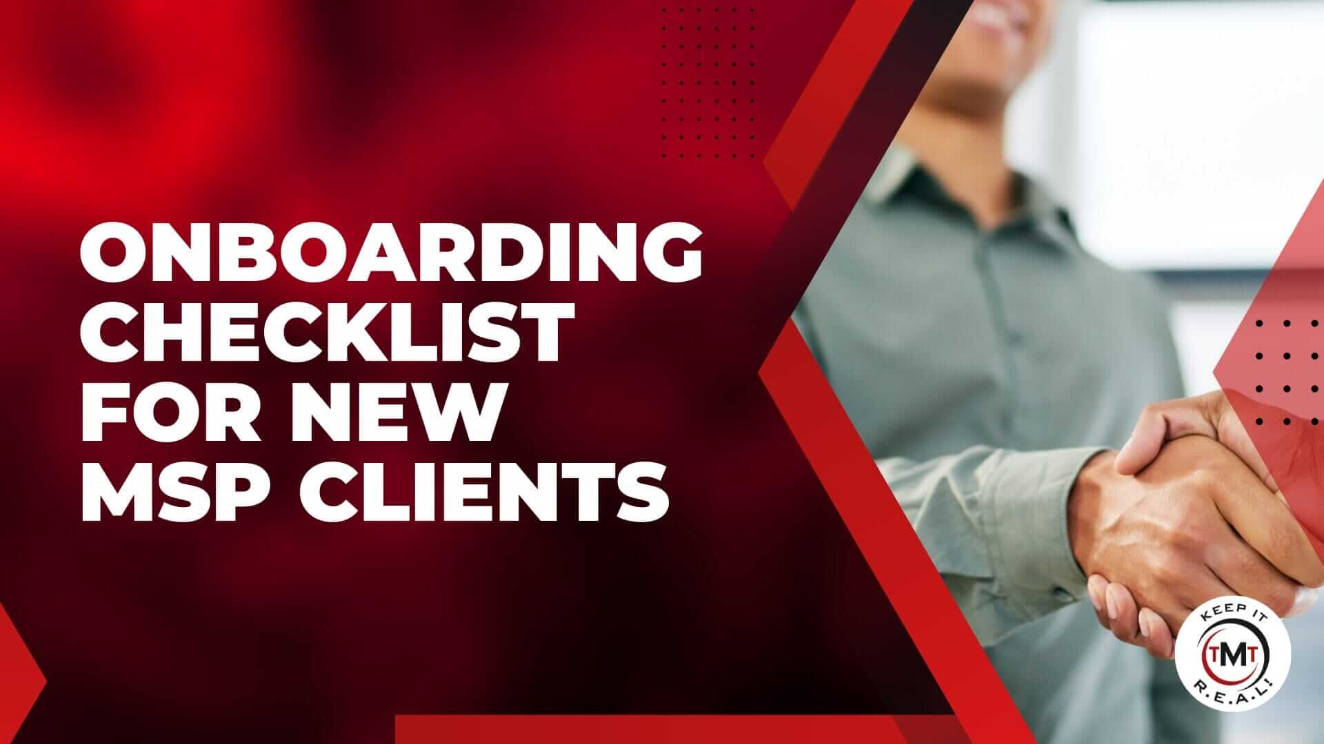 Onboarding Checklist For New MSP Clients