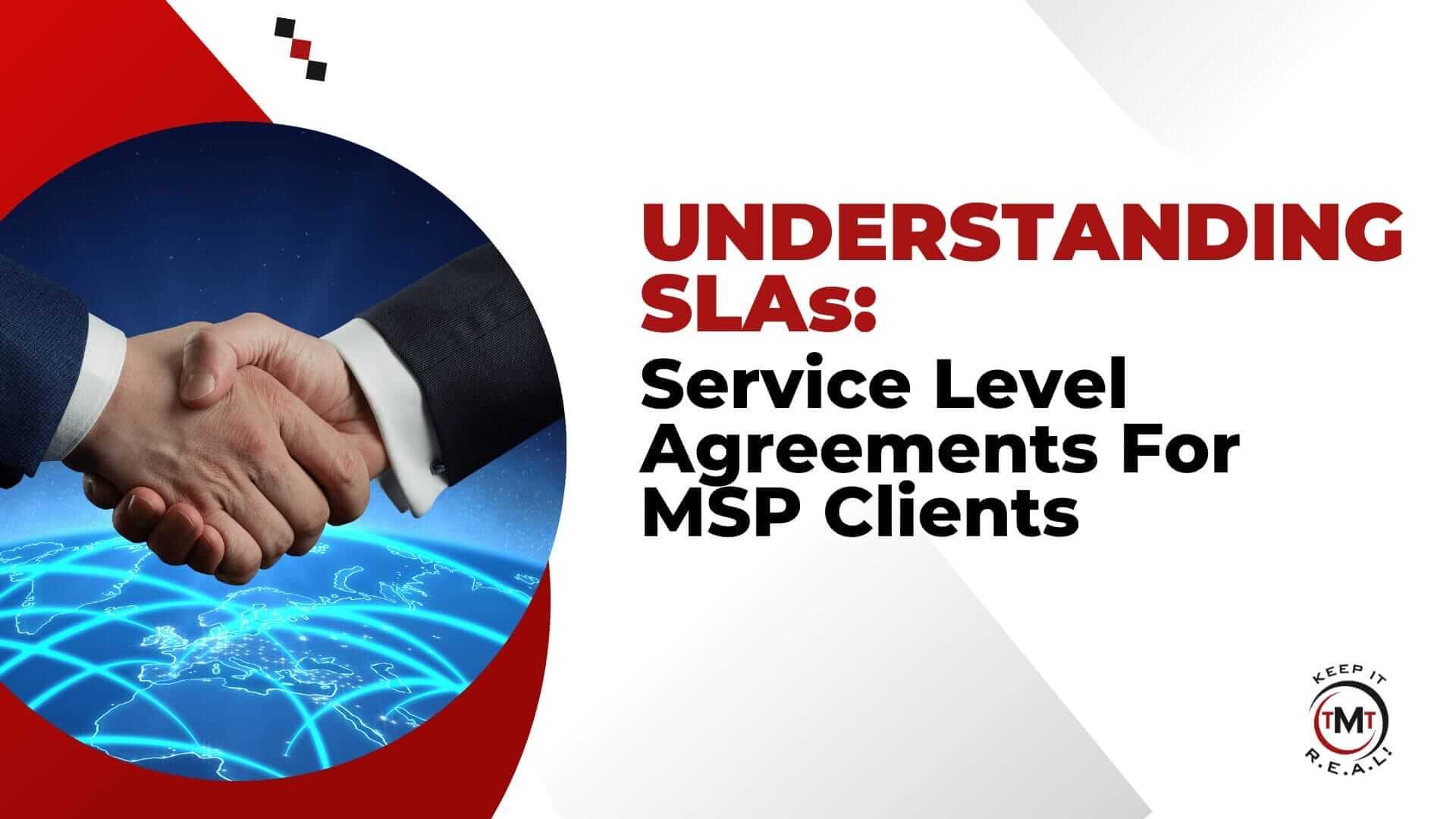 Understanding SLAs: Service Level Agreements For MSP Clients ...
