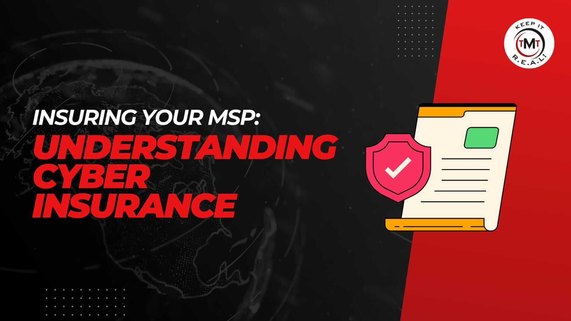 Insuring Your MSP: Understanding Cyber Insurance