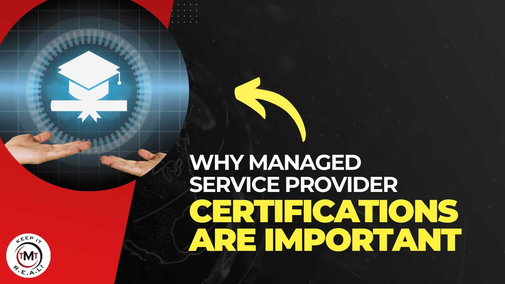 Why Managed Service Provider Certifications Are Important