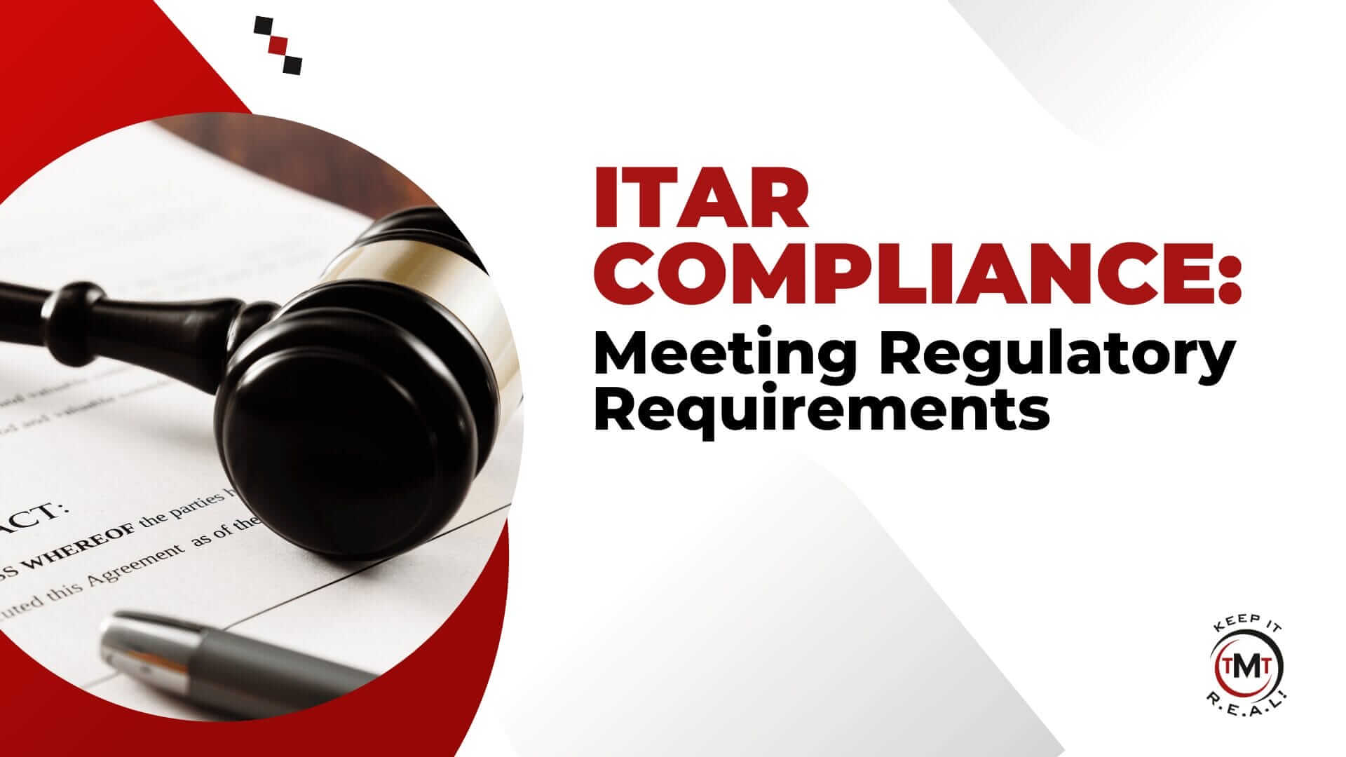 ITAR Compliance: Meeting Regulatory Requirements